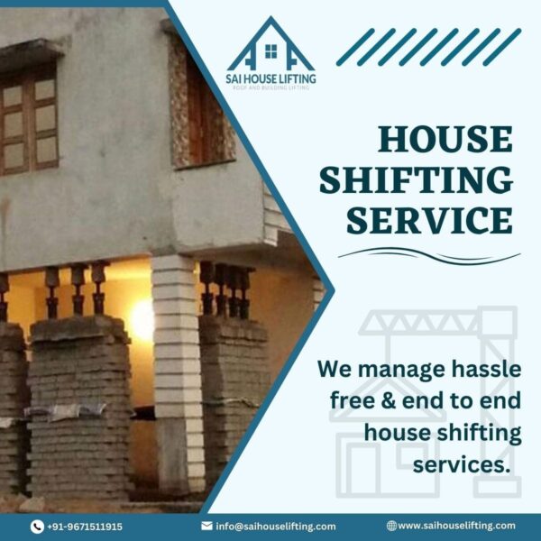 House Lifting Service In Delhi NCR | Sai House Lifting